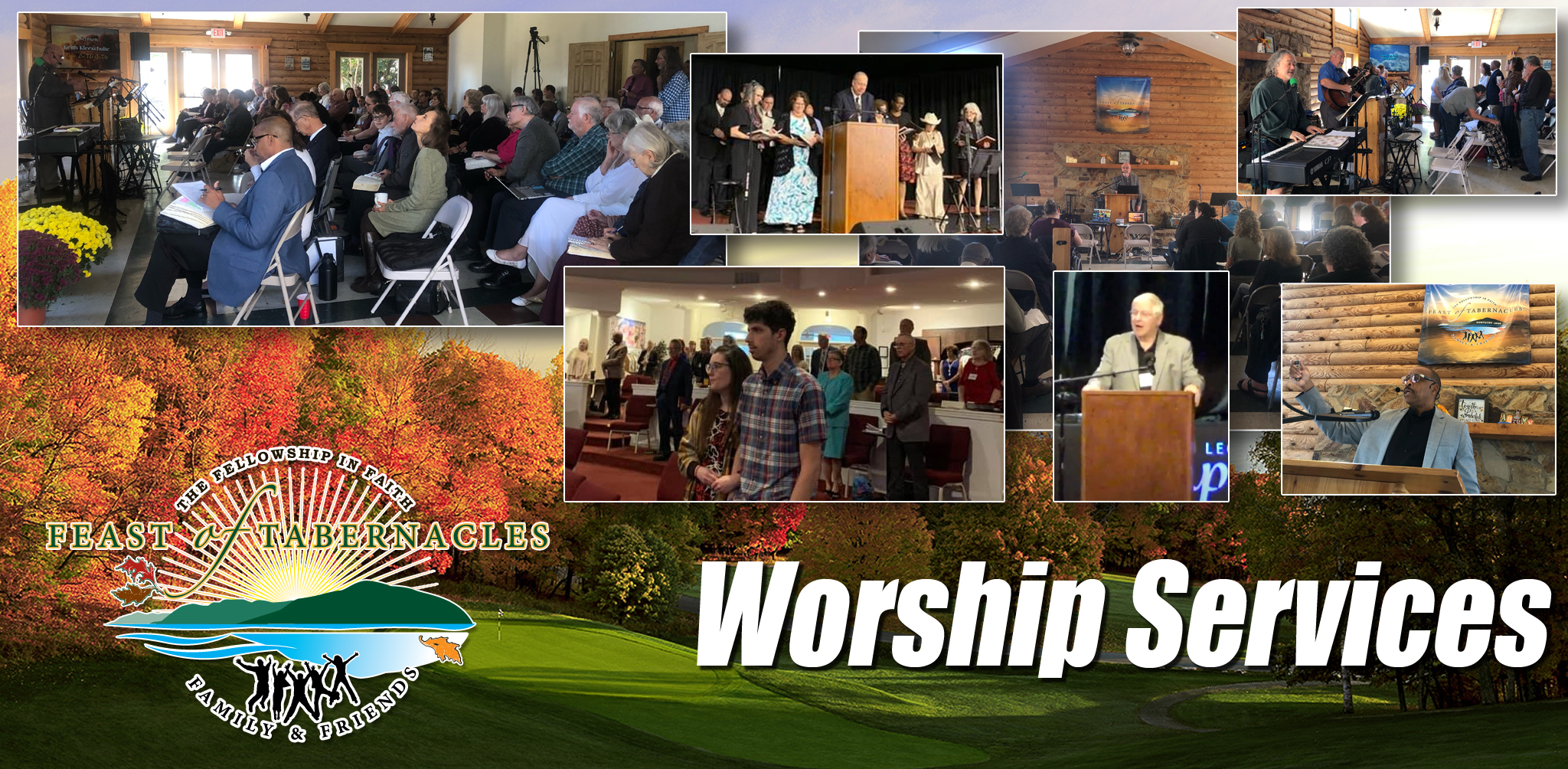 Worship Services | FIF Feast of Tabernacles
